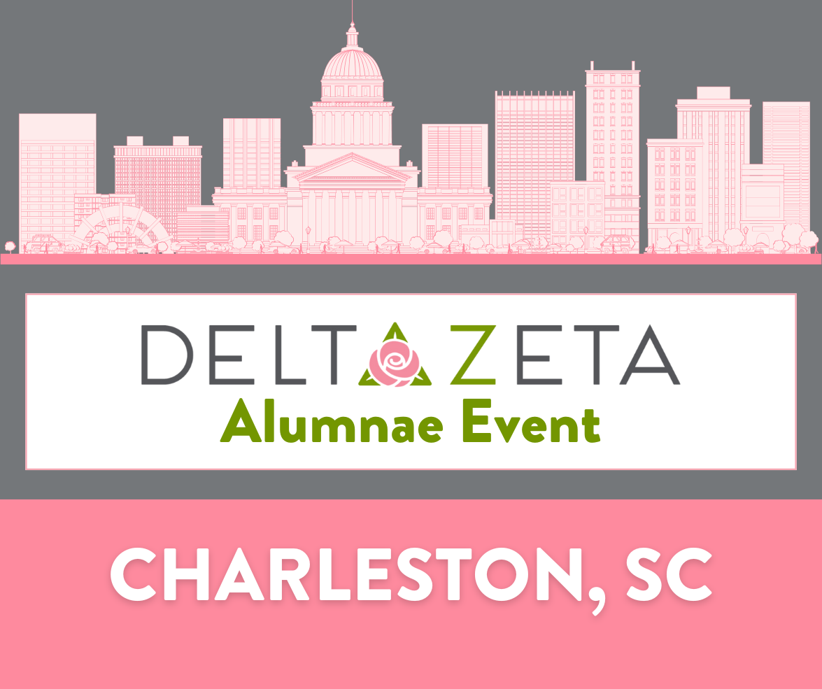 Delta Zeta to Host Alumnae Evening in Charleston - Delta Zeta
